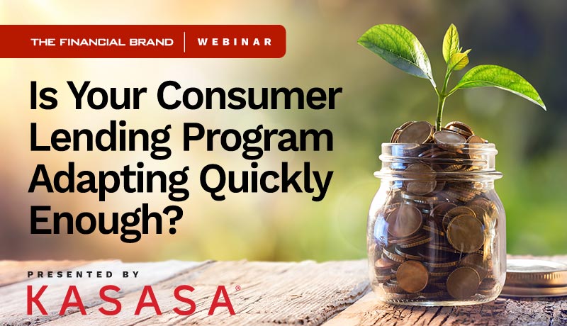 Webinar: Is Your Consumer Lending Program Adapting Quickly?