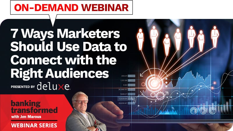 Webinar: 7 Ways Bank Marketers Should Use Data to Connect