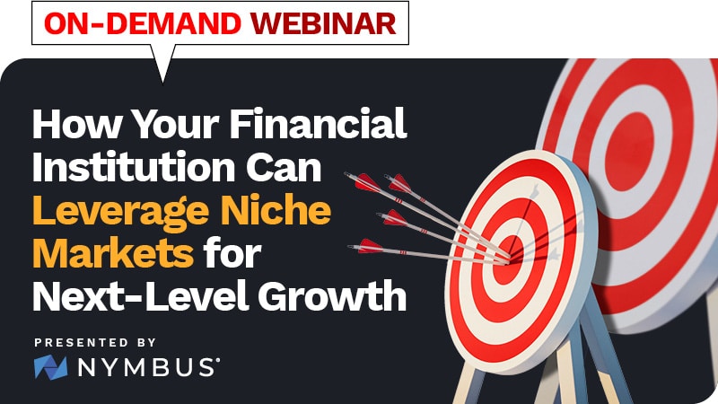 Webinar: How Your Bank Can Leverage Niche Markets