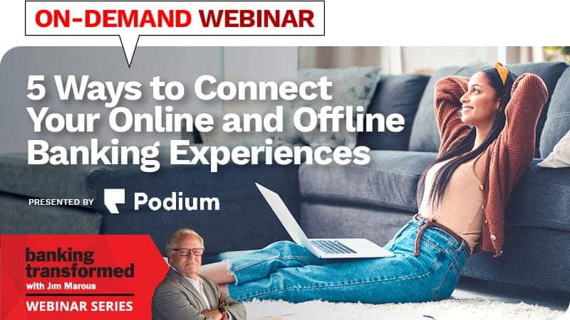 Webinar: 5 Ways to Connect Your Online and Offline Banking CX