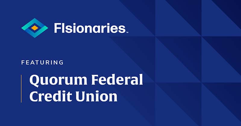 Challenging the Status Quo at Quorum FCU