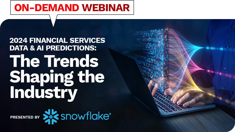 Webinar +: 2024 Data & AI Predictions Shaping Banking Webinar +: 2024 Data & AI Predictions Shaping Banking