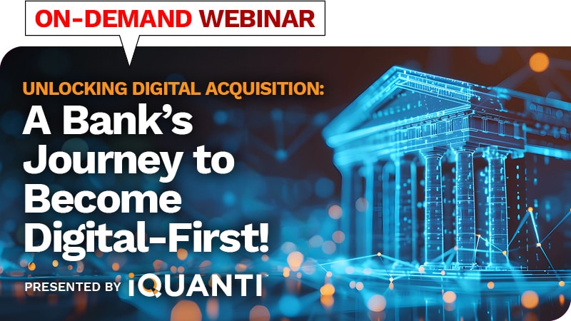 Webinar: A Bank's Journey to Become Digital-First