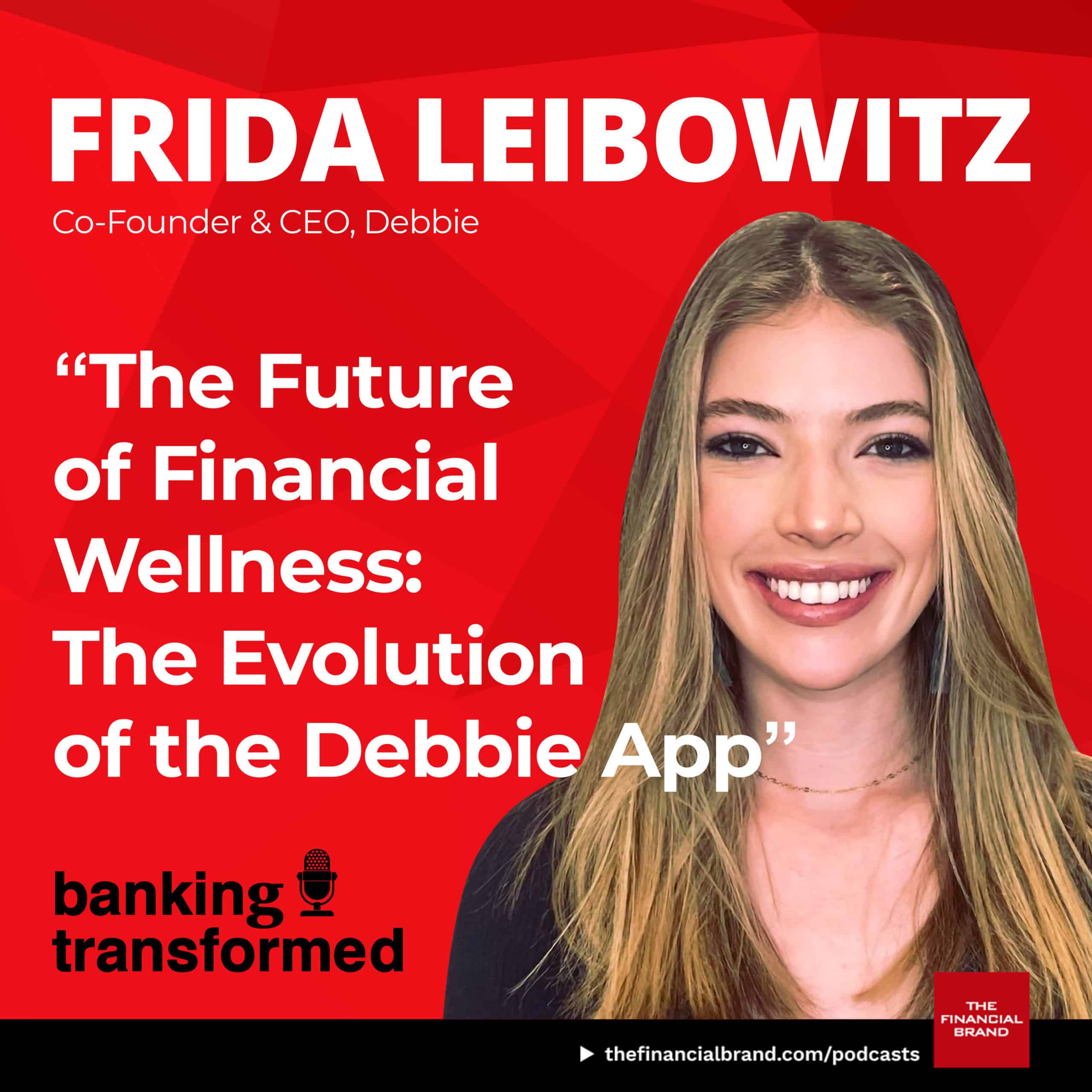 The Future of Financial Wellness: The Evolution of Debbie App